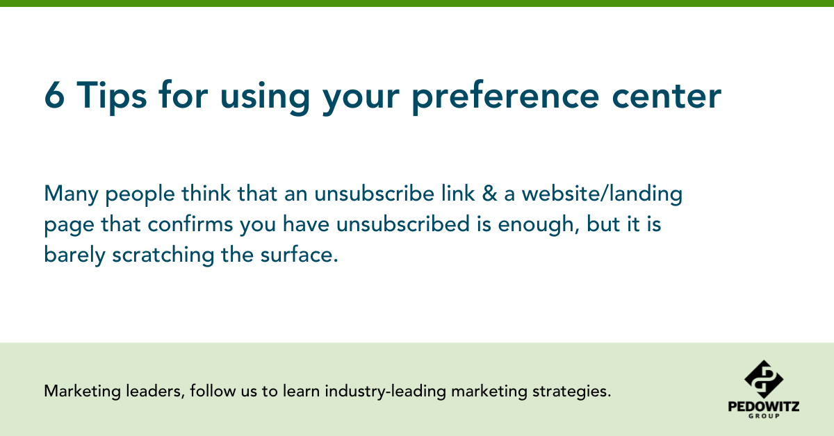6 Tips for using your preference center