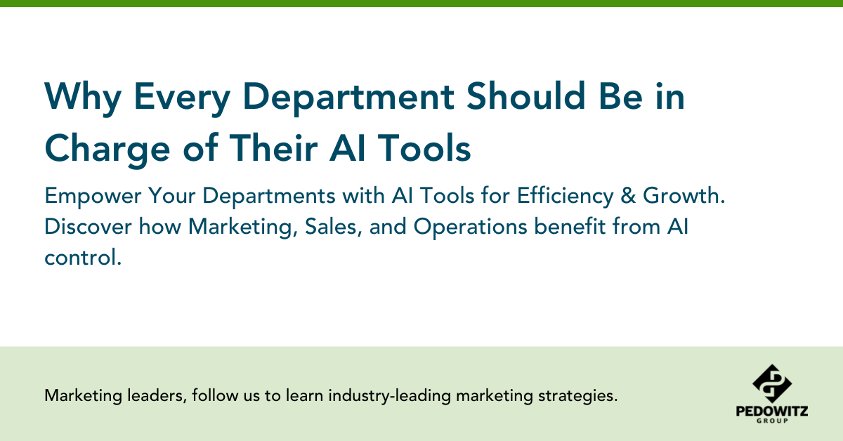 Why Every Department Should Be in Charge of Their AI Tools